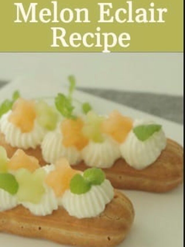 Melon Eclair Recipe - Cooking Tree