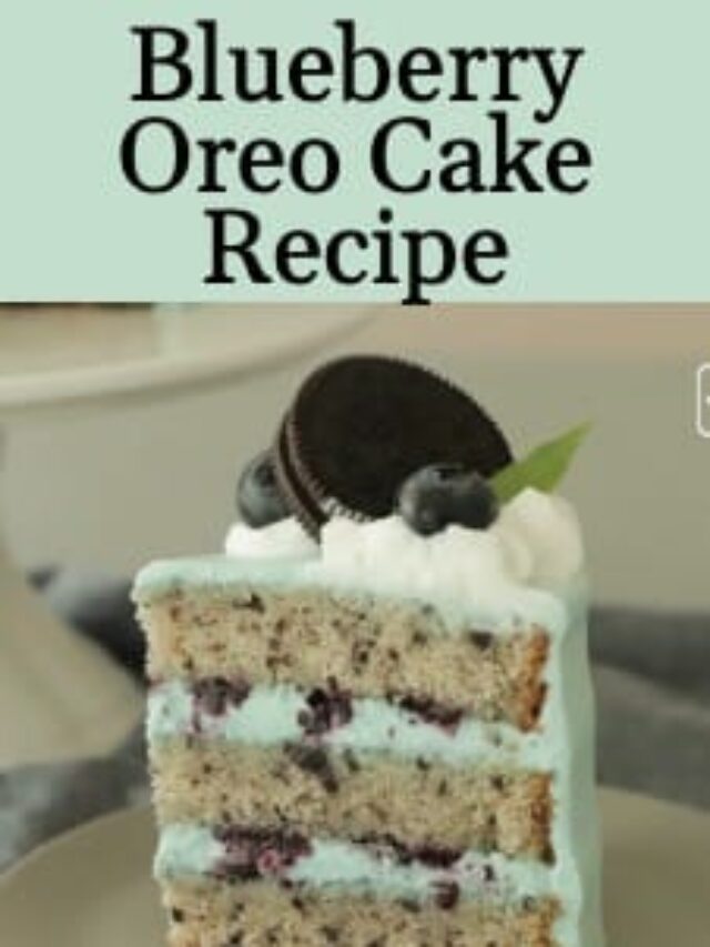 Blueberry Oreo Cake Recipe - Cooking Tree