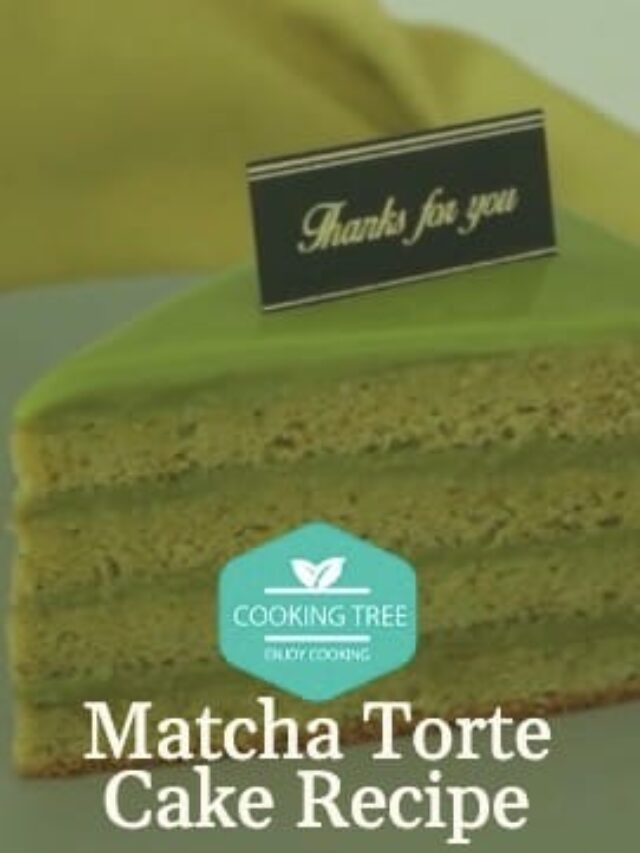 Matcha Torte Cake Recipe - Cooking Tree