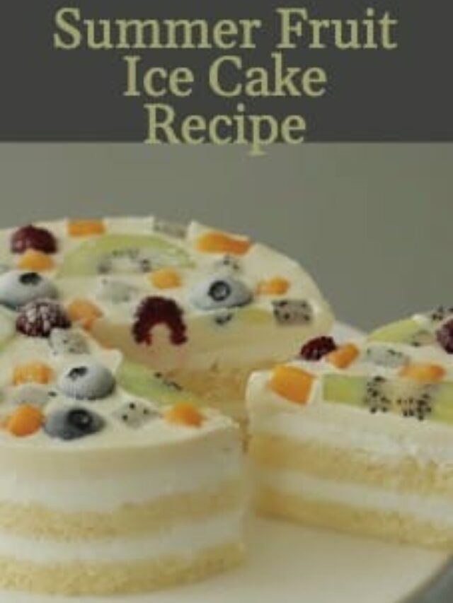 Summer Fruit Ice Cake Recipe - Cooking Tree